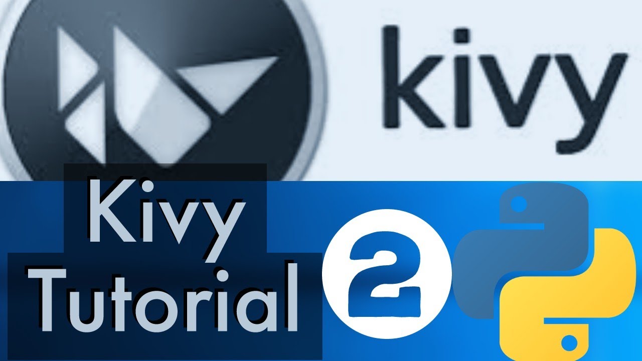 Kivy Tutorial For Beginners Courses Free